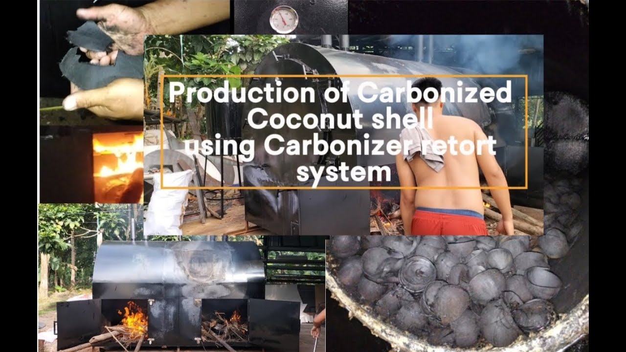 Production of Carbonized Coconut shell using Carbonizer retort system ...