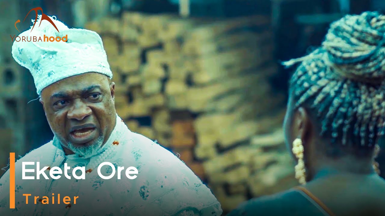 Eketa Ore - Yoruba Latest 2024 Movie Now Showing On Yorubahood - YouTube