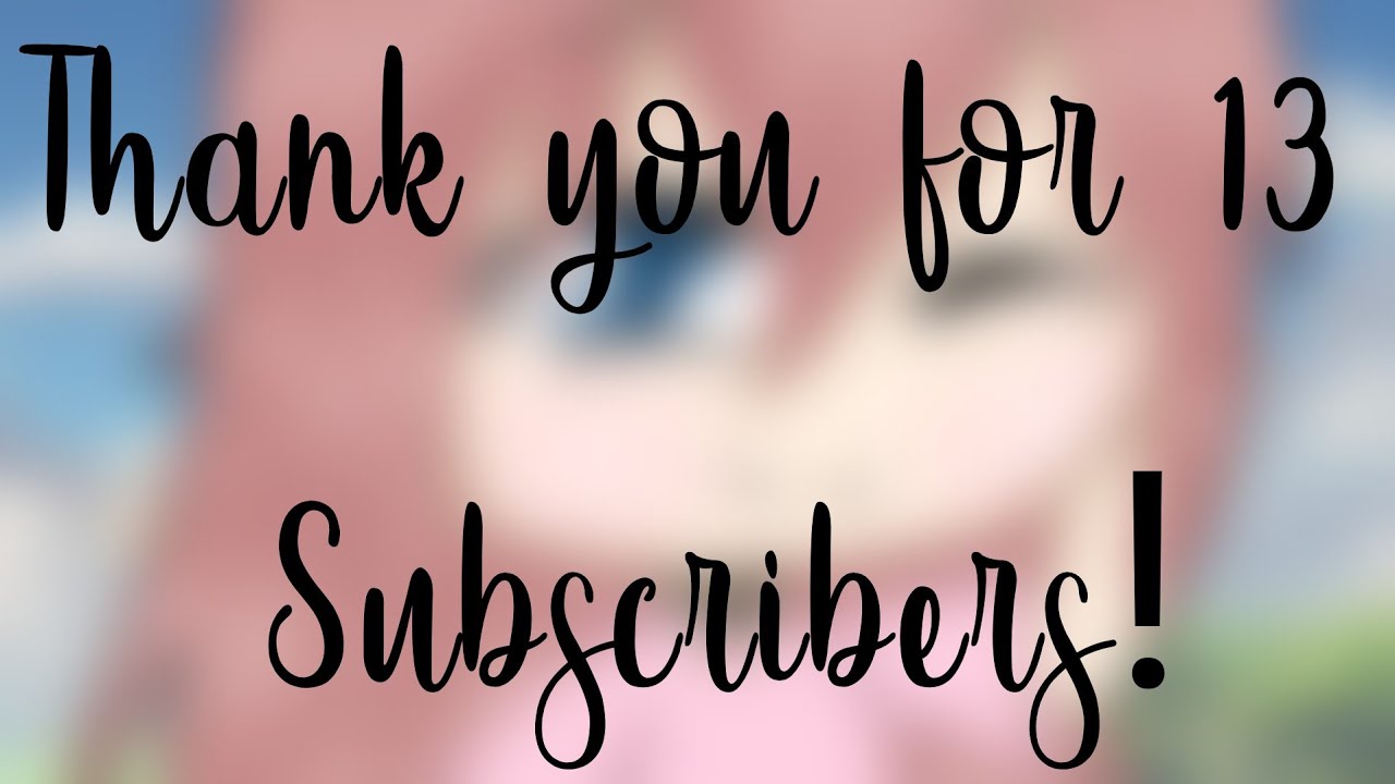 Thank you for 13 subscriber's! // Speed edit - YouTube