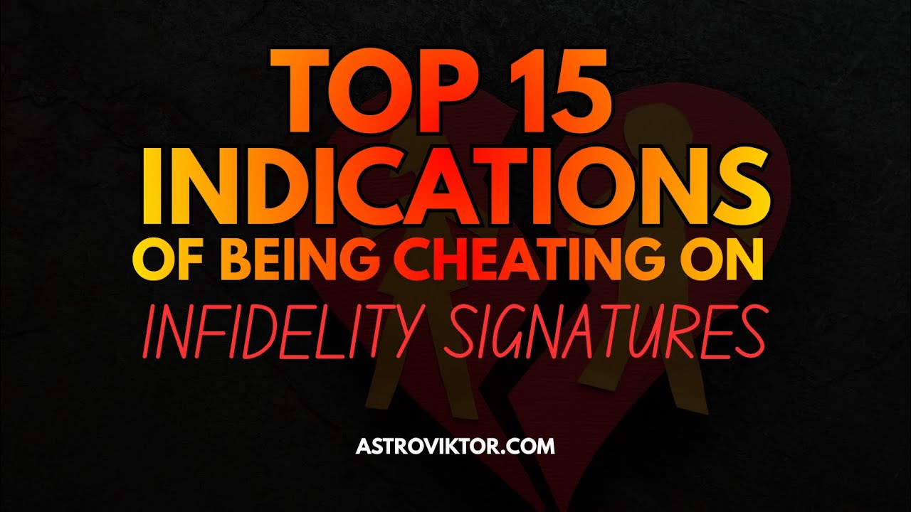 TOP 15 Indications of Being Cheated On – Infidelity Signatures in ...
