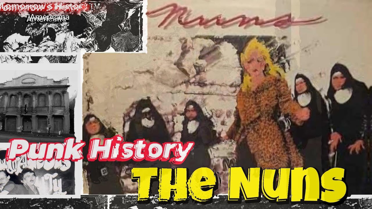 Punk Rock History The Nuns Band San Francisco Punk Music Scene punk-rock-history-the-nuns-band-san-francisco-punk-music-scene