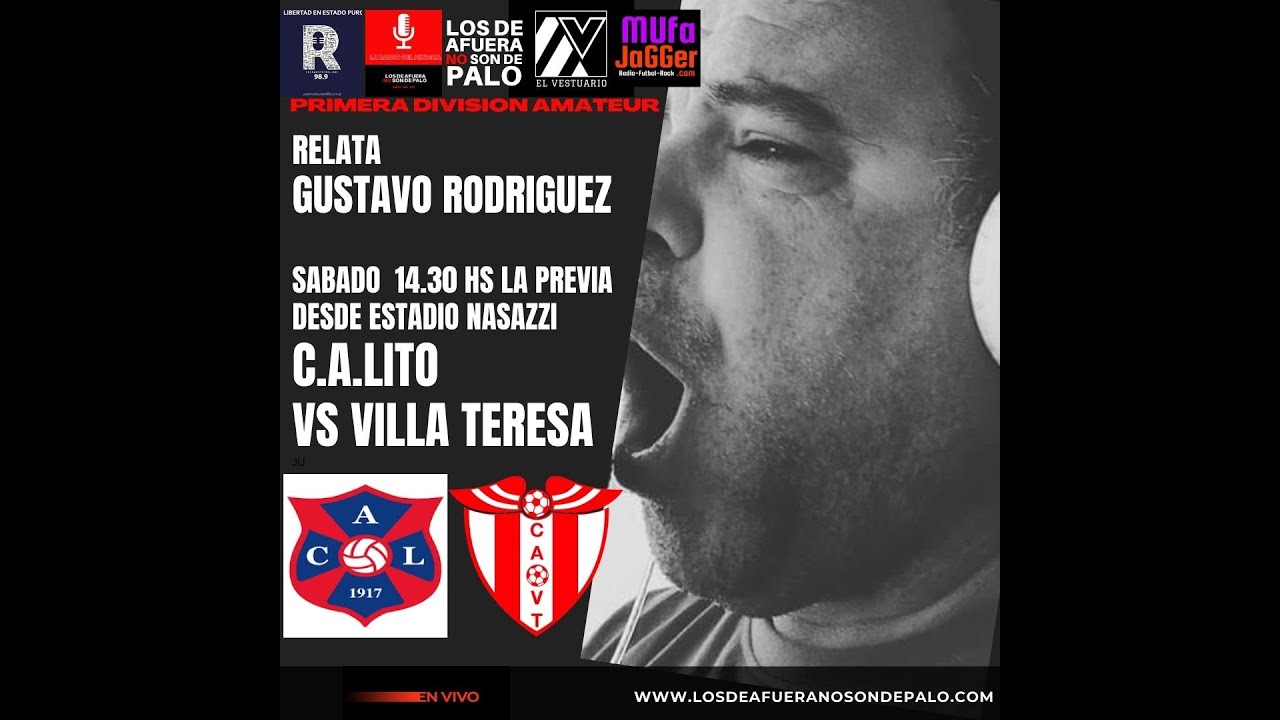 EN VIVO - CENTRO ATLETICO LITO VS VILLA TERESA - DIV C - DESDE EL ...