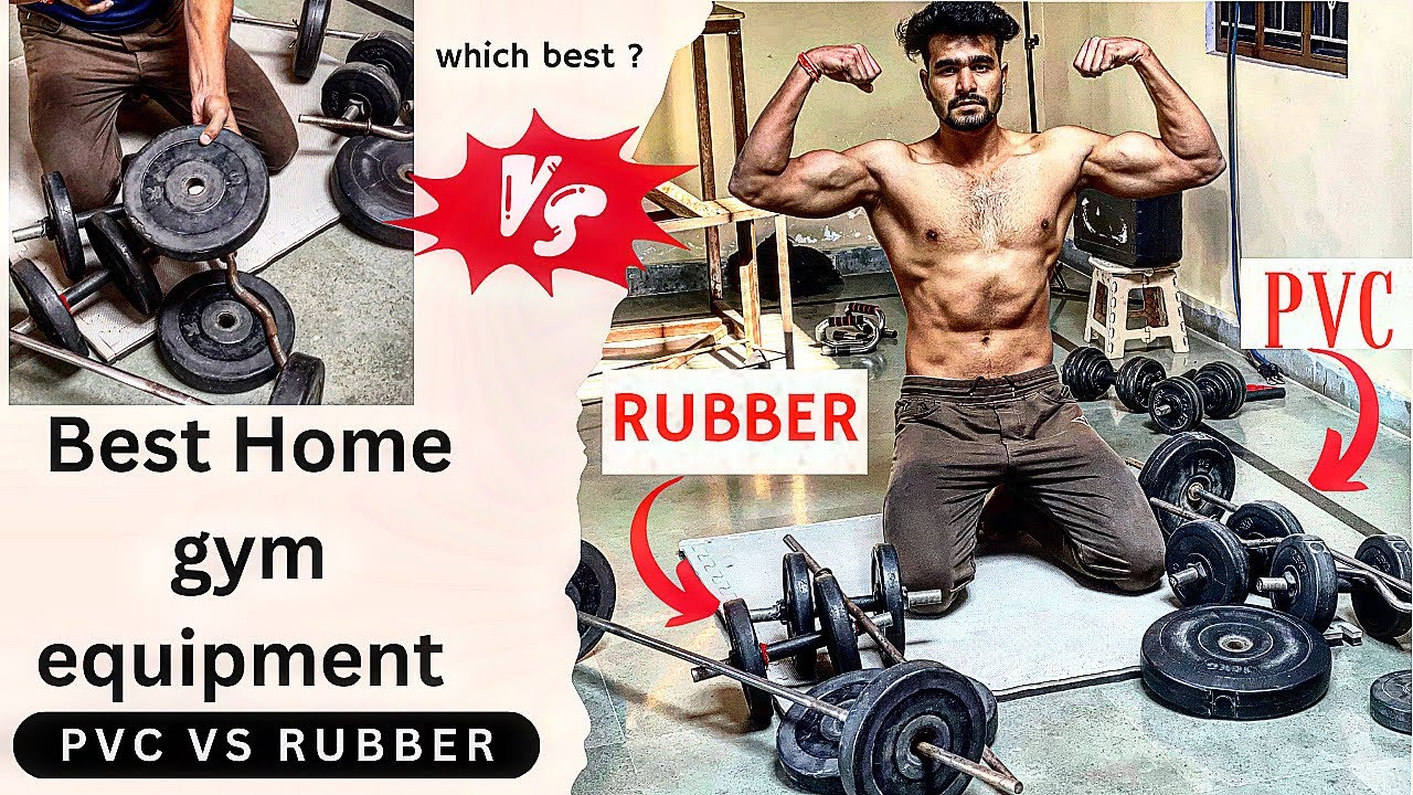 PVC vs Rubber Home gym equipment..? - YouTube