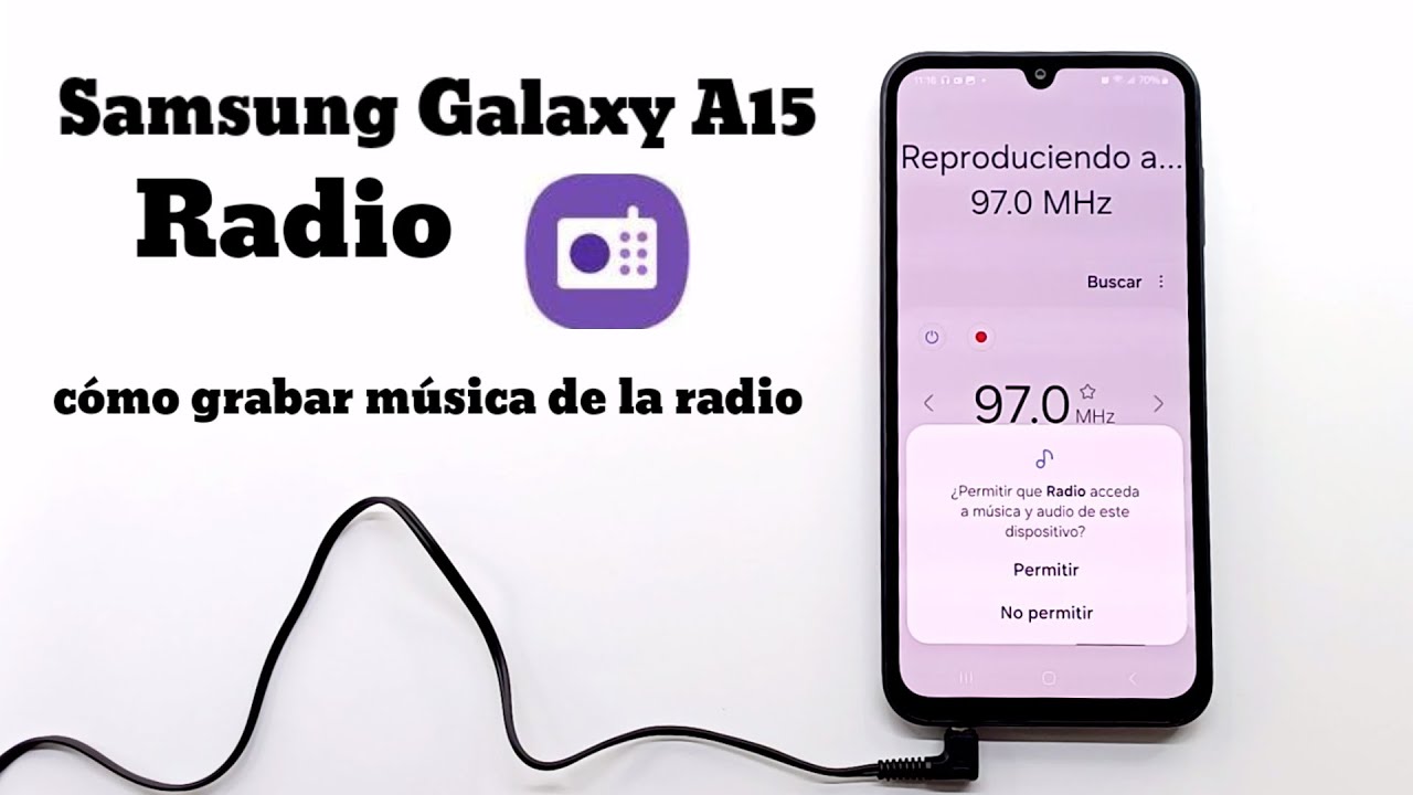 Samsung Galaxy A15 Radio y cómo grabar música de la radio - YouTube