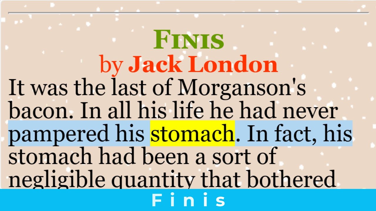 Learn English through stories | “Finis” by Jack London | English short ...