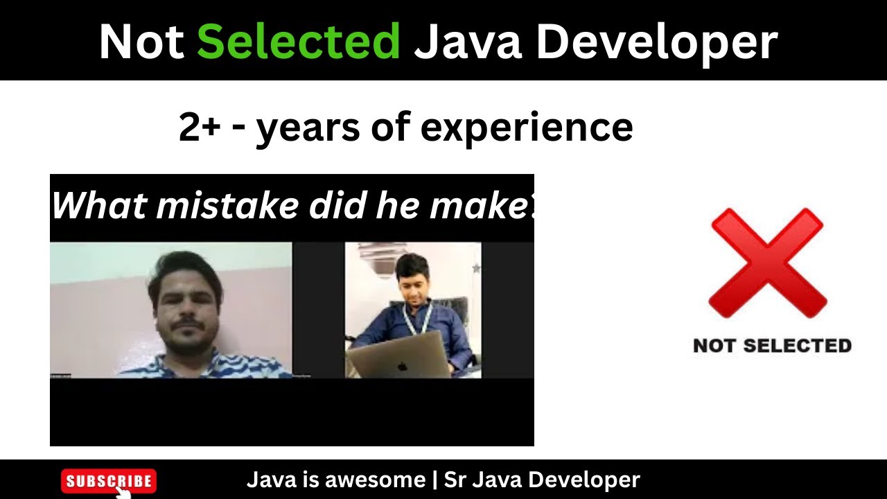 Java developer 2 year experience candidate | not selected - YouTube