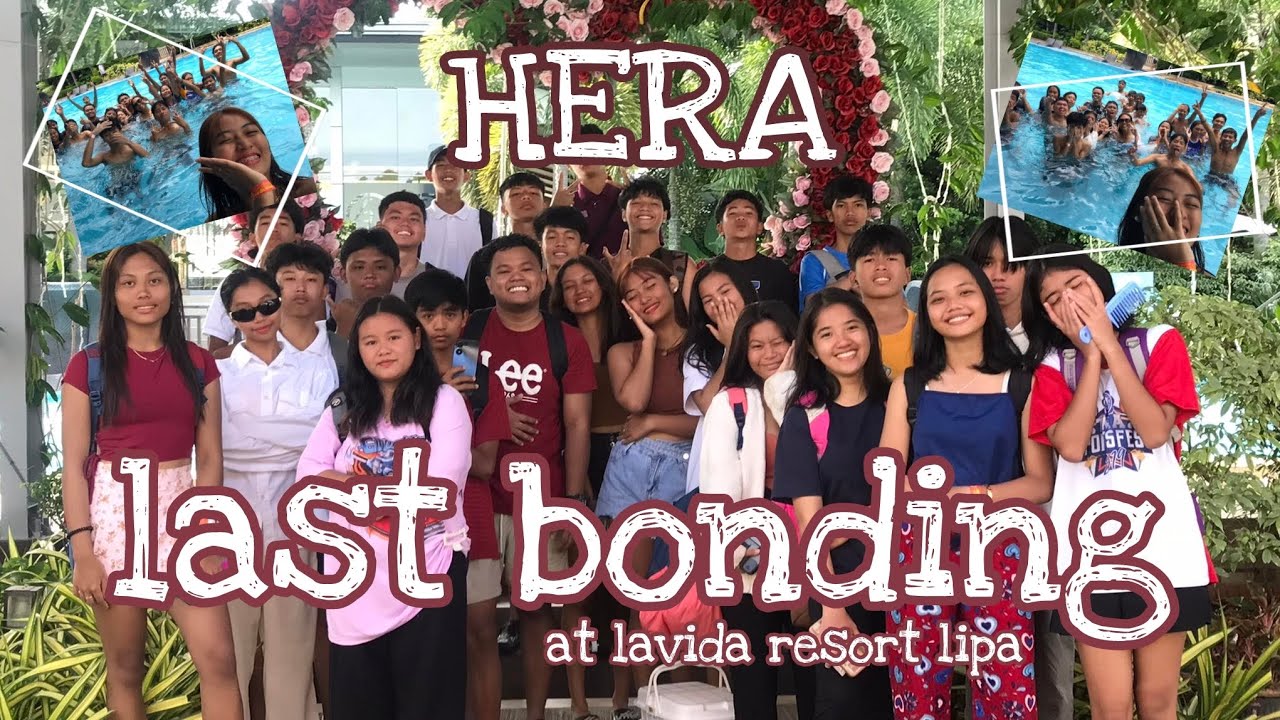 "LAST BONDING NG HERA" at lavida resort lipa(dumps) - YouTube