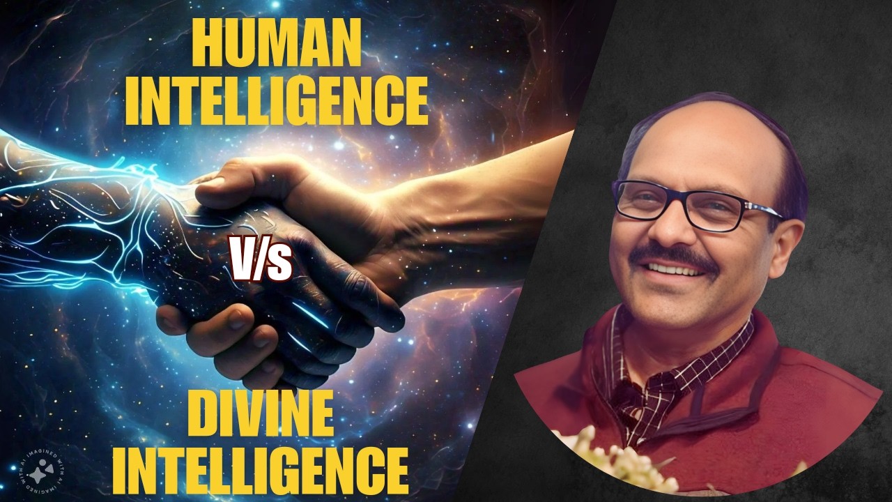 Sri Ram Sir || Divine Intelligence vs Human intelligence - YouTube