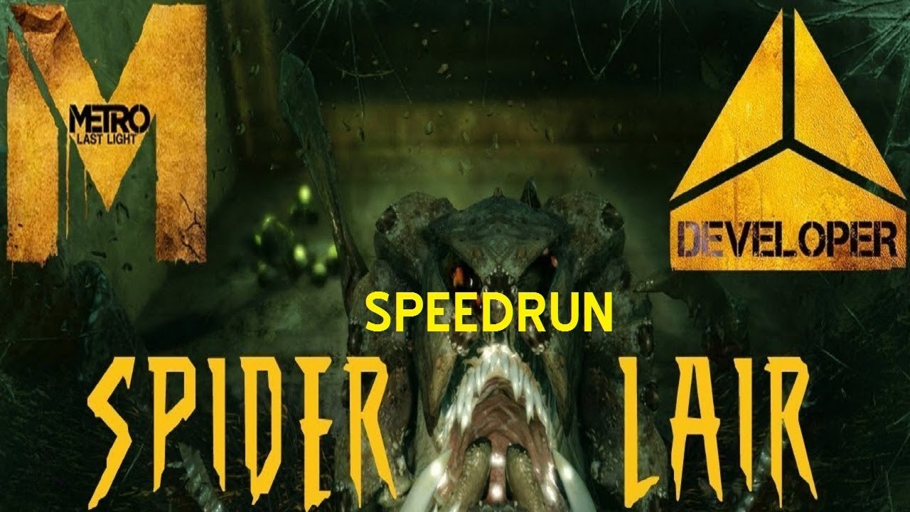 METRO: LAST LIGHT REDUX (Spider Lair DLC) speedrun in 17m31s (Former ...