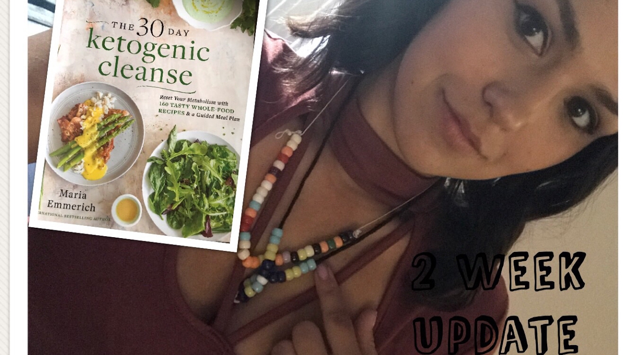 30 Day Ketogenic Cleanse | Week 2 Update - YouTube
