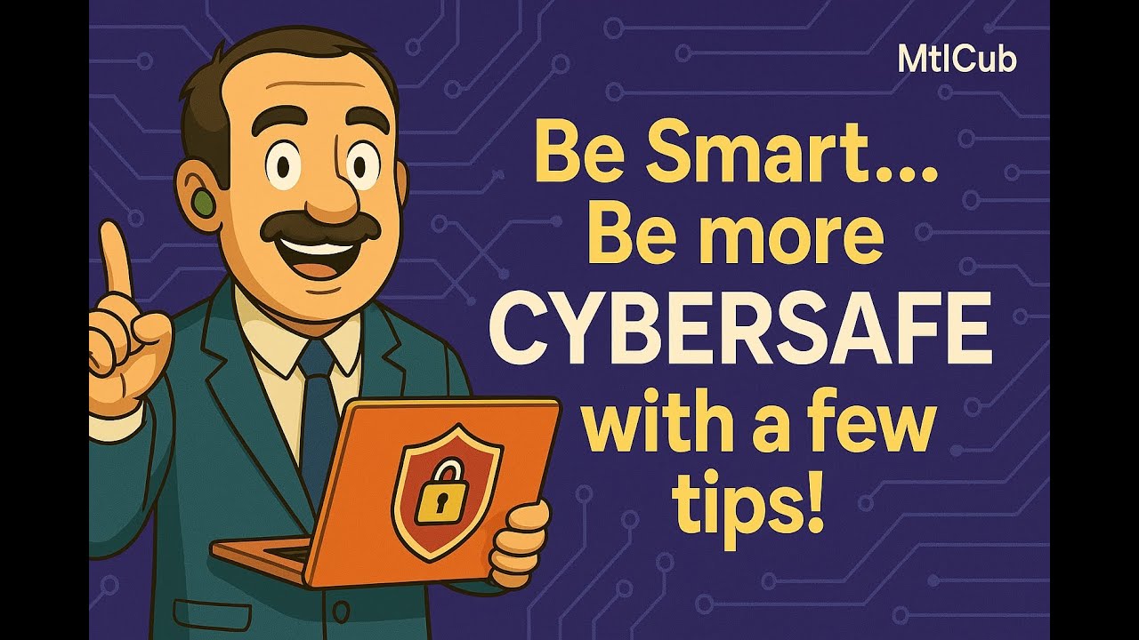 Be Smart…. Be more CYBERSAFE with a few tips! - YouTube