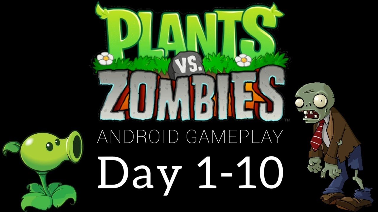 Plants vs. Zombies - Gameplay Walkthrough - Day 1-10 (No Plants Eaten ...