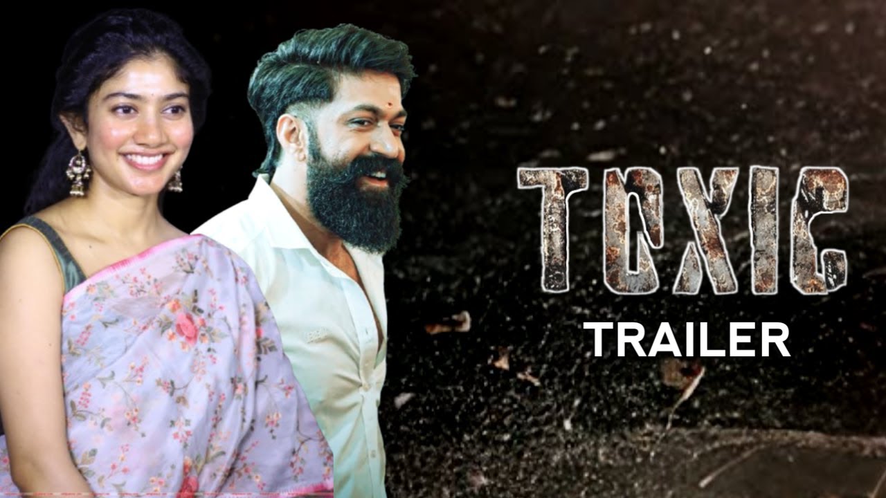 Toxic Trailer | Yesh | Sai Pallavi | Vartha Studio - YouTube