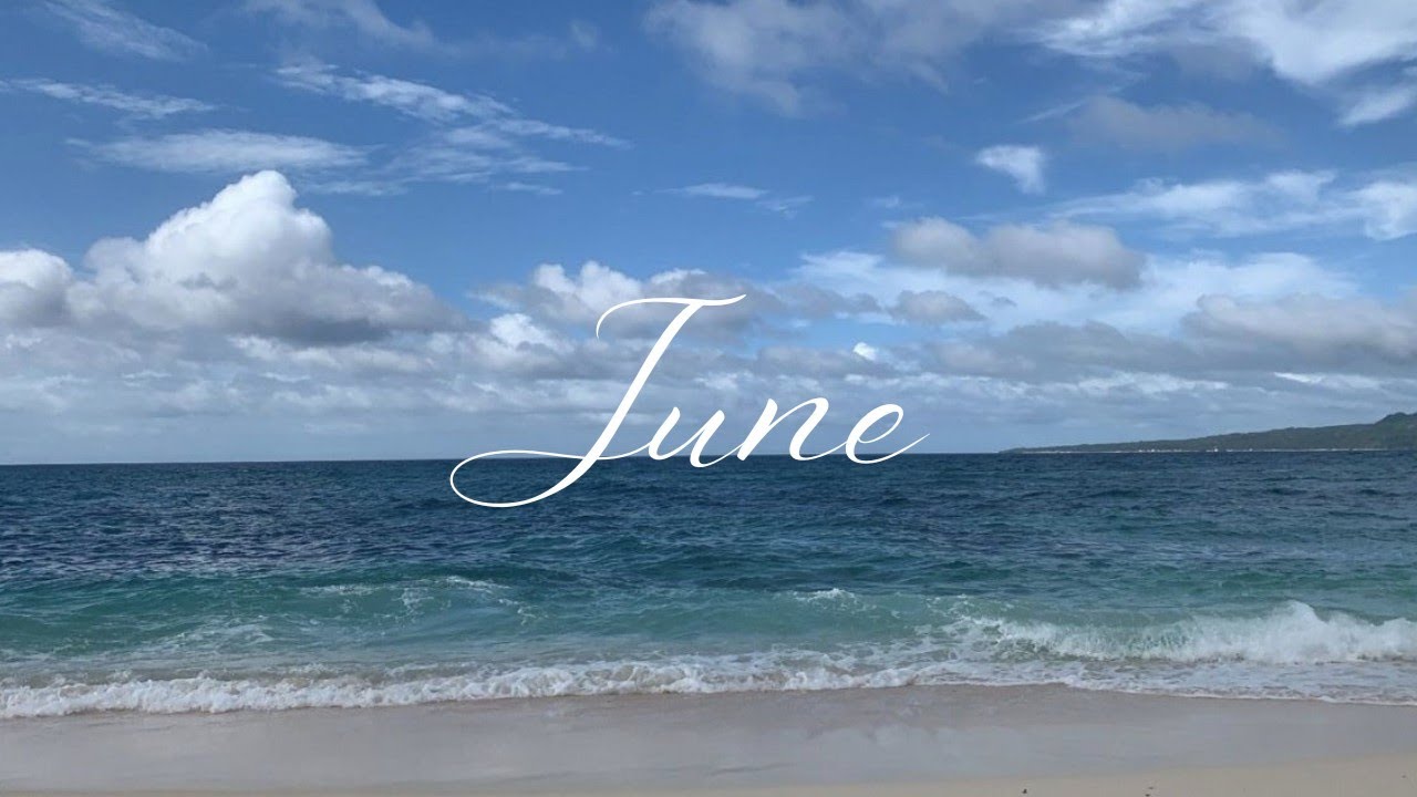 𝒥𝓊𝓃𝑒 - YouTube