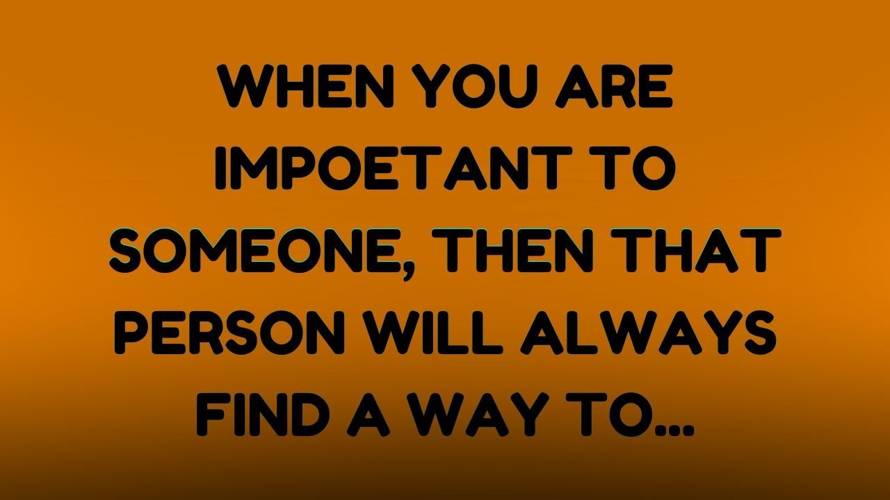 "When You Matter To Someone | Powerful Mindset Quotes" - YouTube