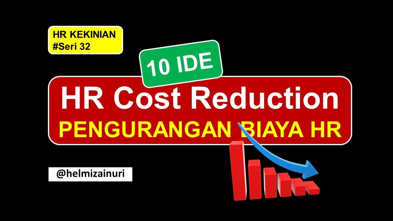 10 ide HR Cost Reduction Pengurangan Biaya HR #costreduction #hr # ...