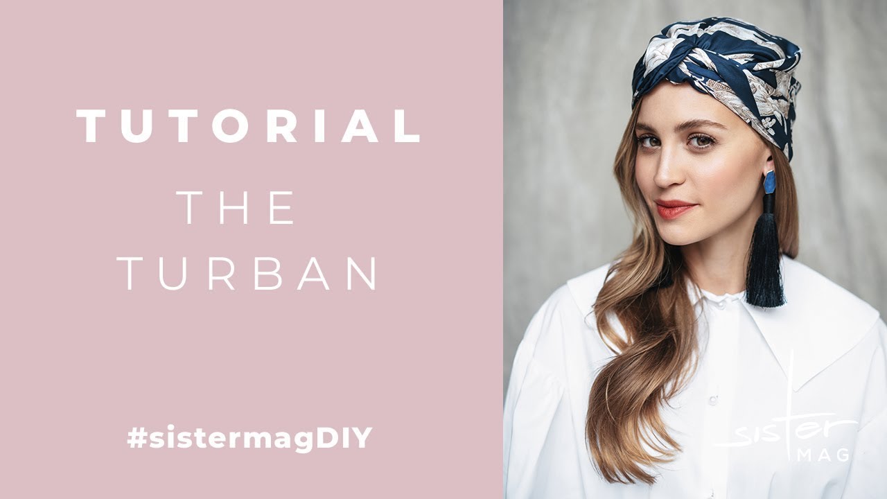 How-To Tutorial - The Turban - YouTube