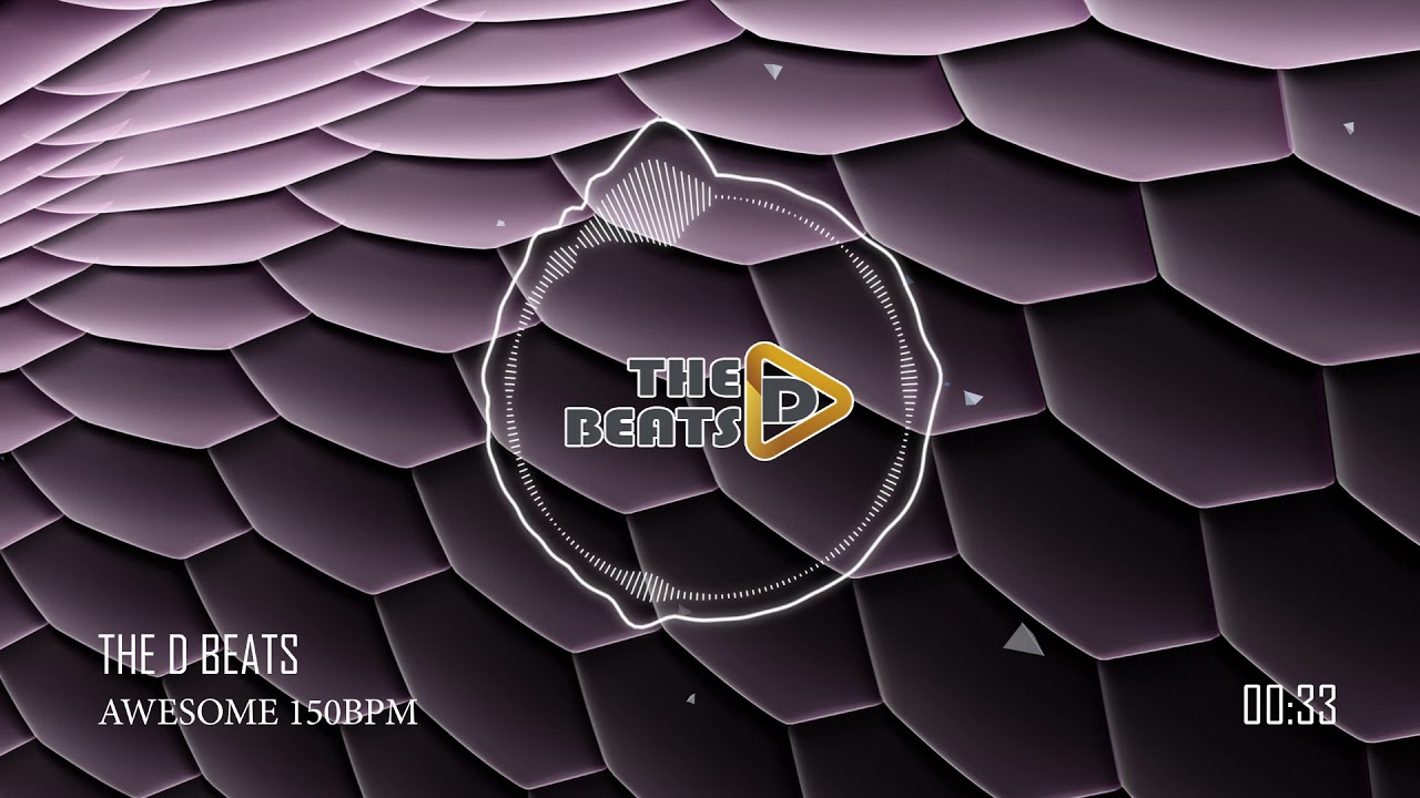 The D BEATS- AWESOME 150 BPM - YouTube