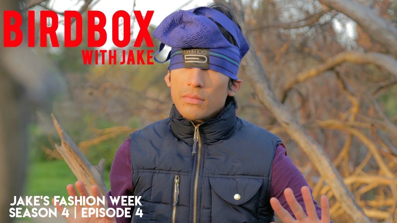 Bird Box with Jake | Jake's Fashion Week Season 4 Episode 4 - YouTube