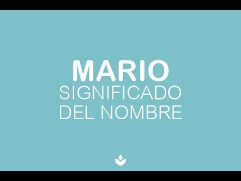 🟢 Significado del NOMBRE MARIO ¡REVELADO! - YouTube