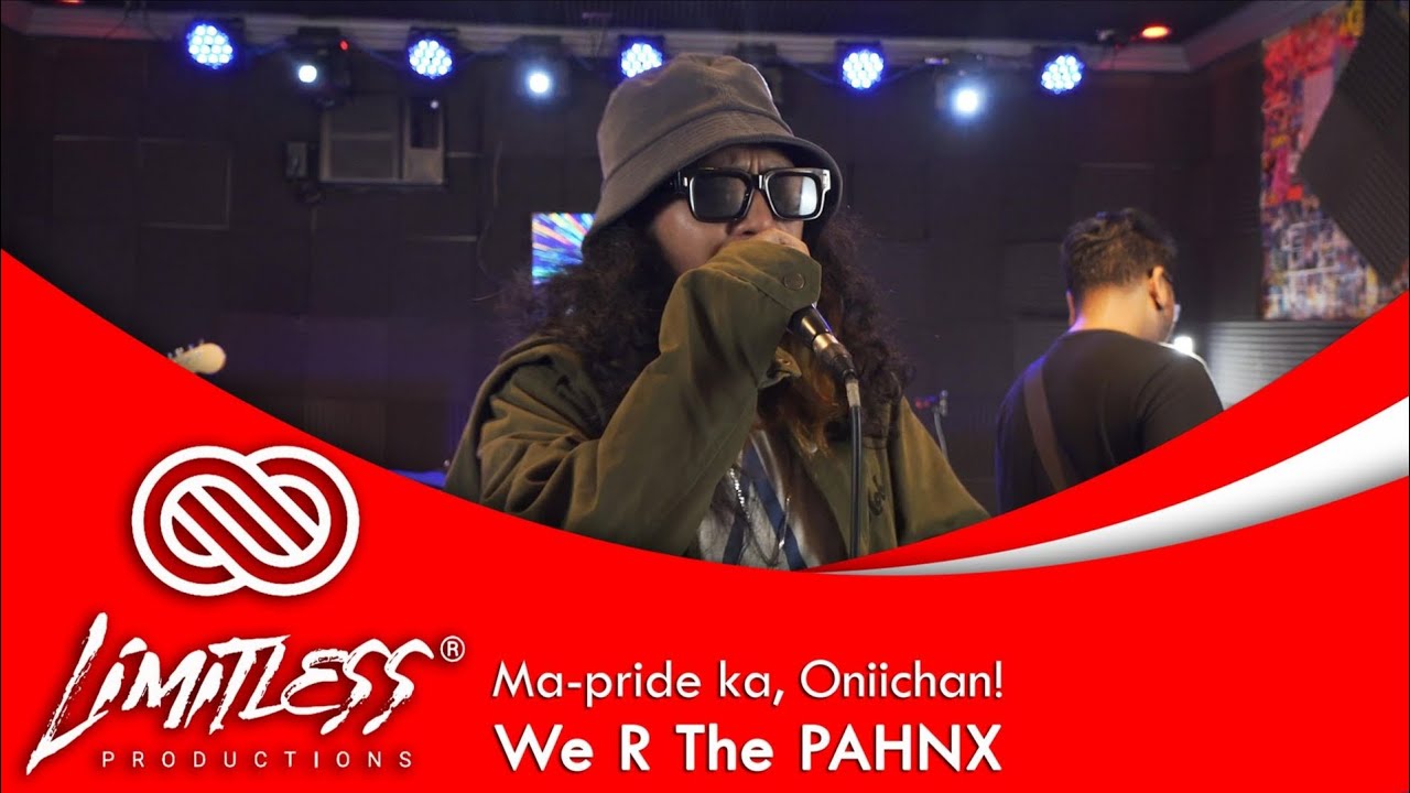 We R The PAHNX| - Ma-pride Ka, Oniichan! | LIMITLESS LIVE - YouTube