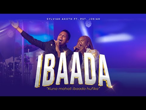 IBAADA - Sylvia Akoth ft pst Josiah // KAIROS EXPERIENCE live recording.. (official video)