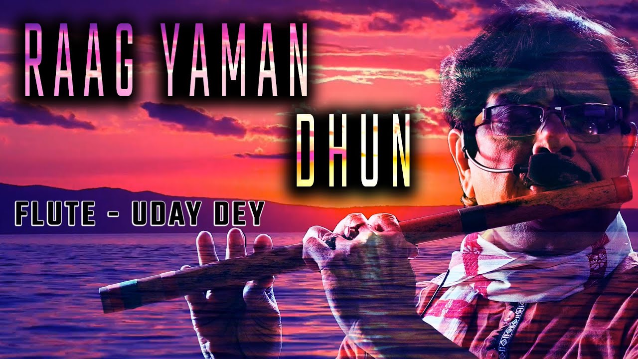 Raag Yaman Dhun | Melodious Music Composition - Uday Dey - YouTube