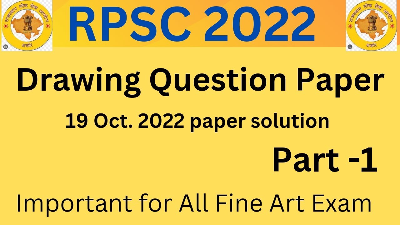 RPSC Drawing-Painting Question Paper l Oct 2022 Exam Solution l Part-1 ...