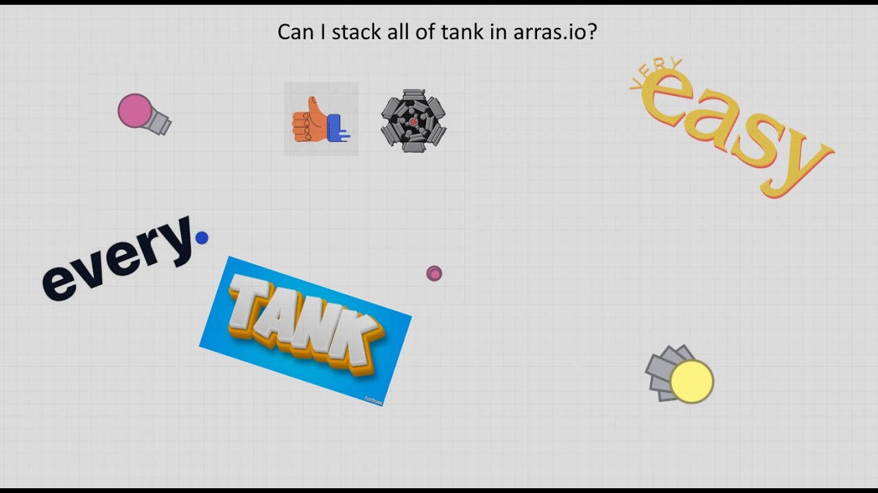 How to stack EVERY TANK in arras.io (NOT SCAMM!) | arras.io - YouTube