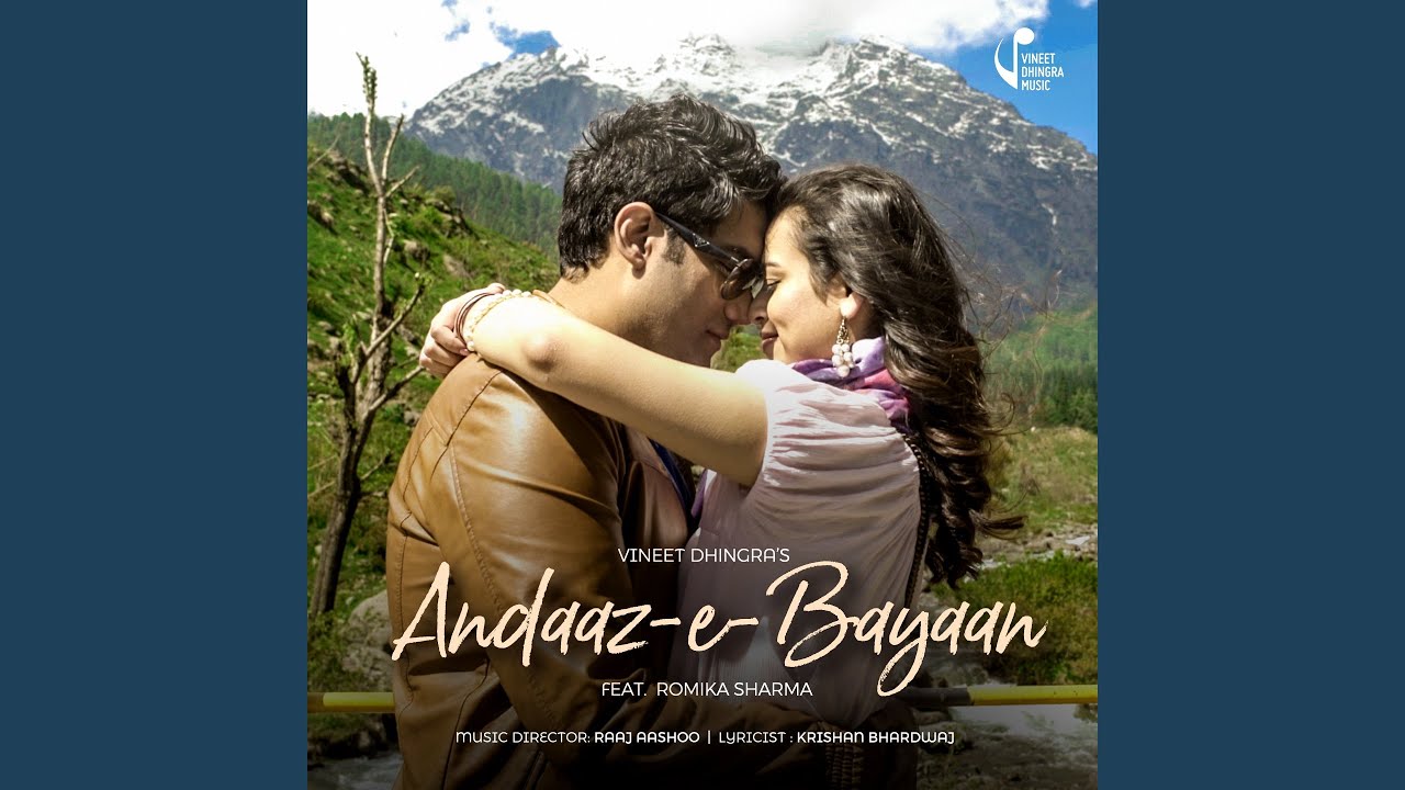 Andaaz E Bayaan (feat. Romika Sharma) - YouTube Music