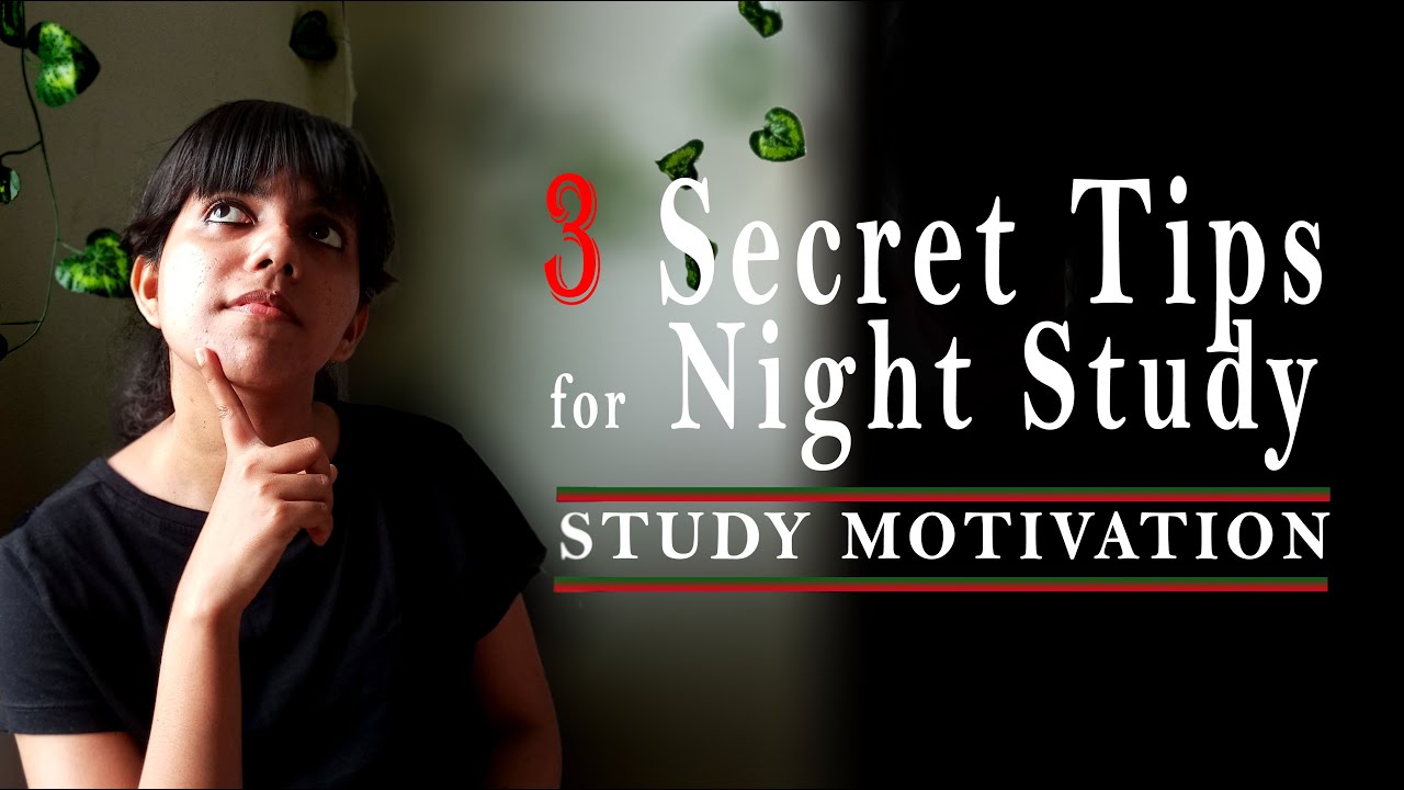 3 Secret Tips for Night Study - Study Motivation in Malayalam - YouTube