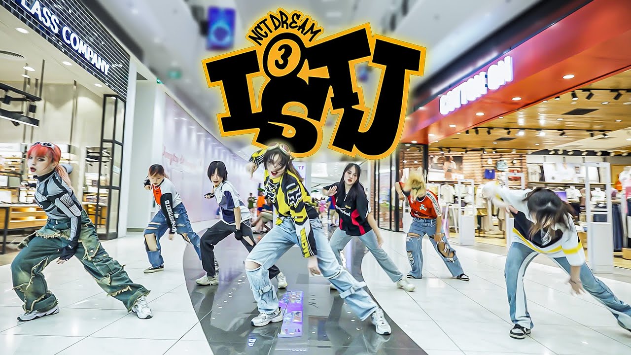 [KPOP IN PUBLIC] ISTJ - NCT DREAM 엔시티 드림 DANCE COVER by Kill The Beat ft BAAT ft 17CARATZ - YouTube