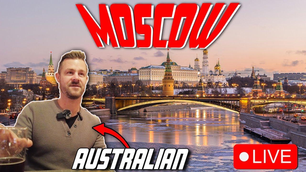 MOSCOW Live With Australian, Exploring The City While Enjoying Drinks ...