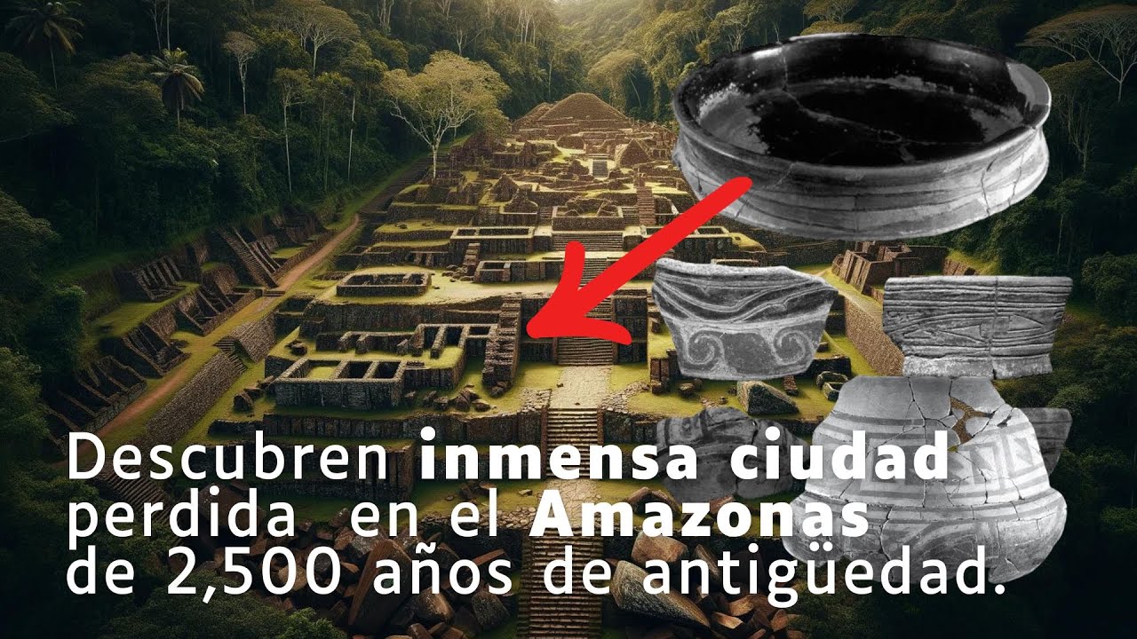 Descubren inmensa ciudad perdida en el Amazonas de 2,500 años de ...