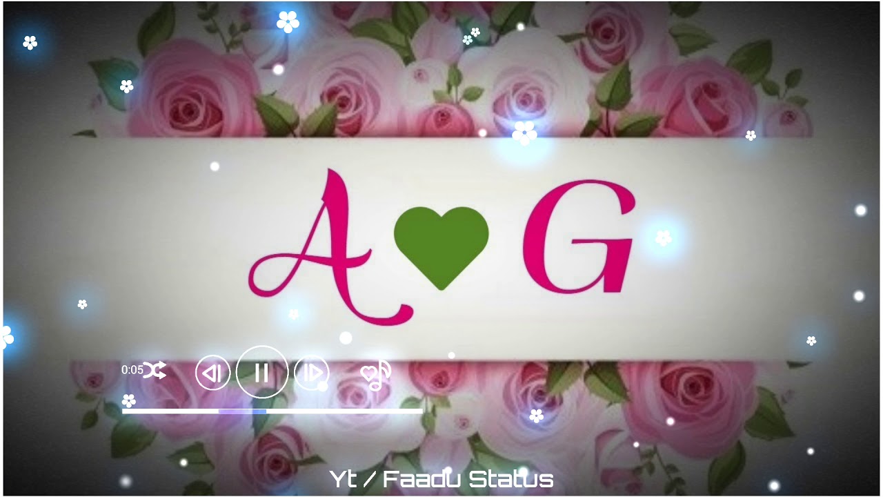 "AG" Letter New Whatsapp status || AG name new whatsapp status || AG ...