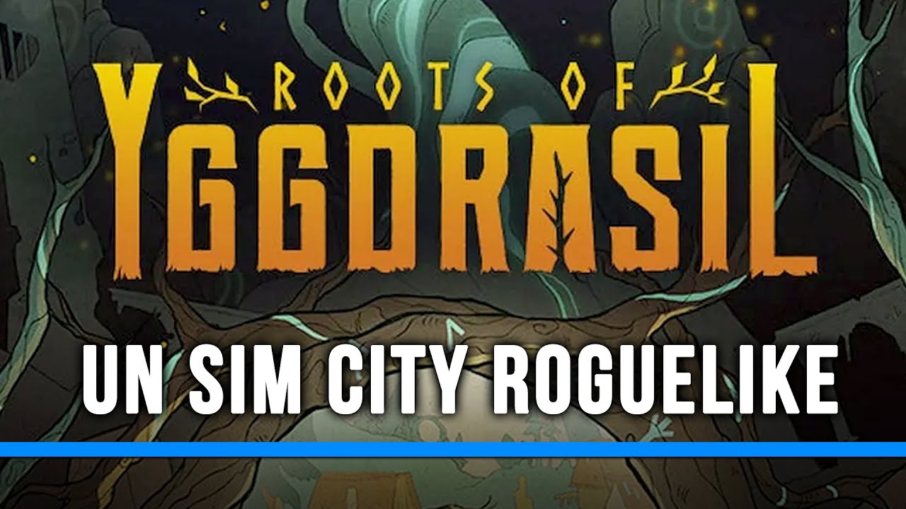 Roots of Yggdrasil - Découverte du "Sim City Roguelite" ! - YouTube