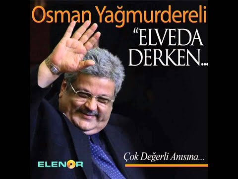 OSMAN YAĞMURDERELİ-YARINA ALLAH KERİM