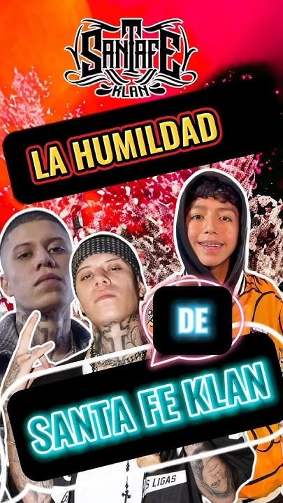 La humildad de SANTA FE KLAN no tiene PRECIO #santafeklan #regionalmexicano #hiphop #rapmusic ...