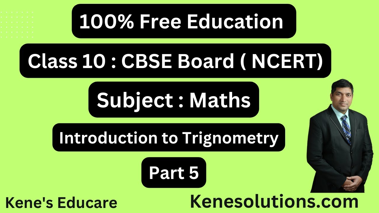 Chapter 8 Part 5 Introduction To Trignometry Maths Class 10 9124