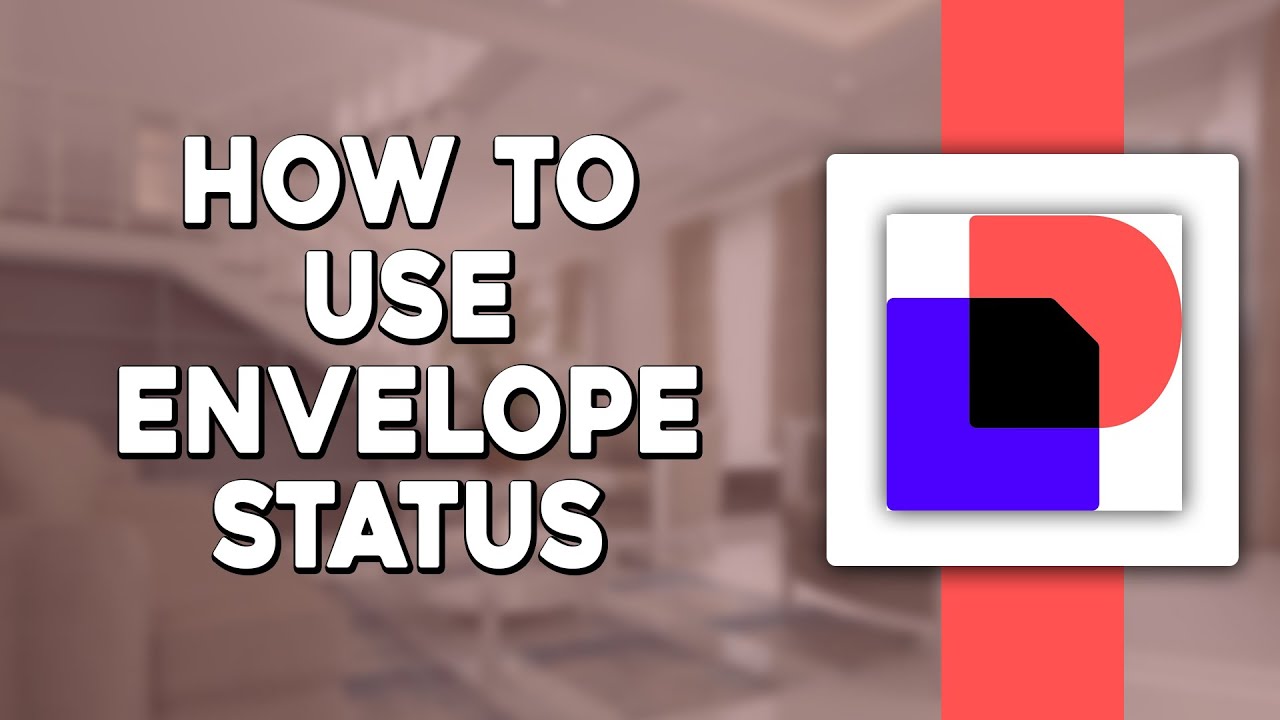 How To Use Docusign Envelope Status And History Of Your Envelopes in ...