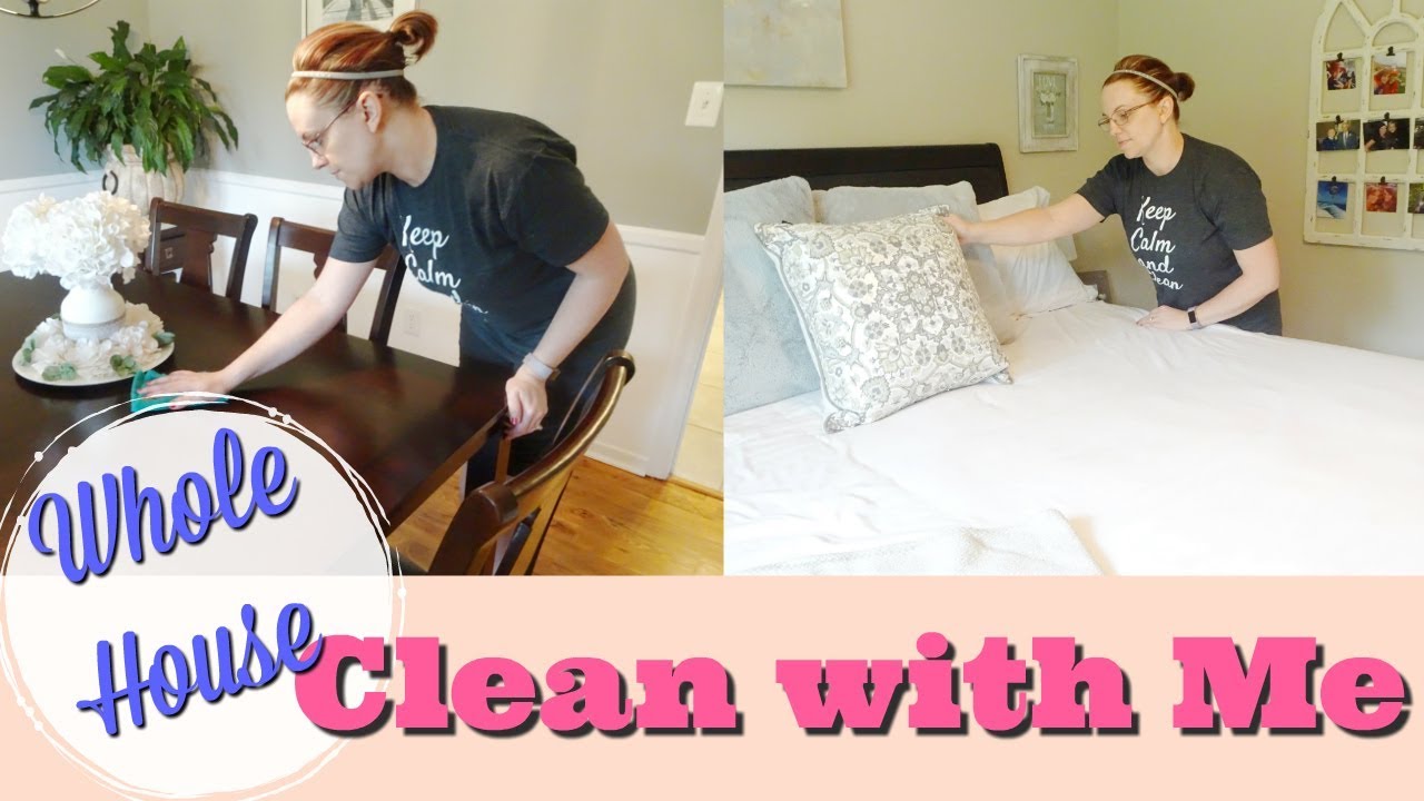 CLEAN WITH ME | ENTIRE HOUSE | CLEANING MOTIVATION - YouTube