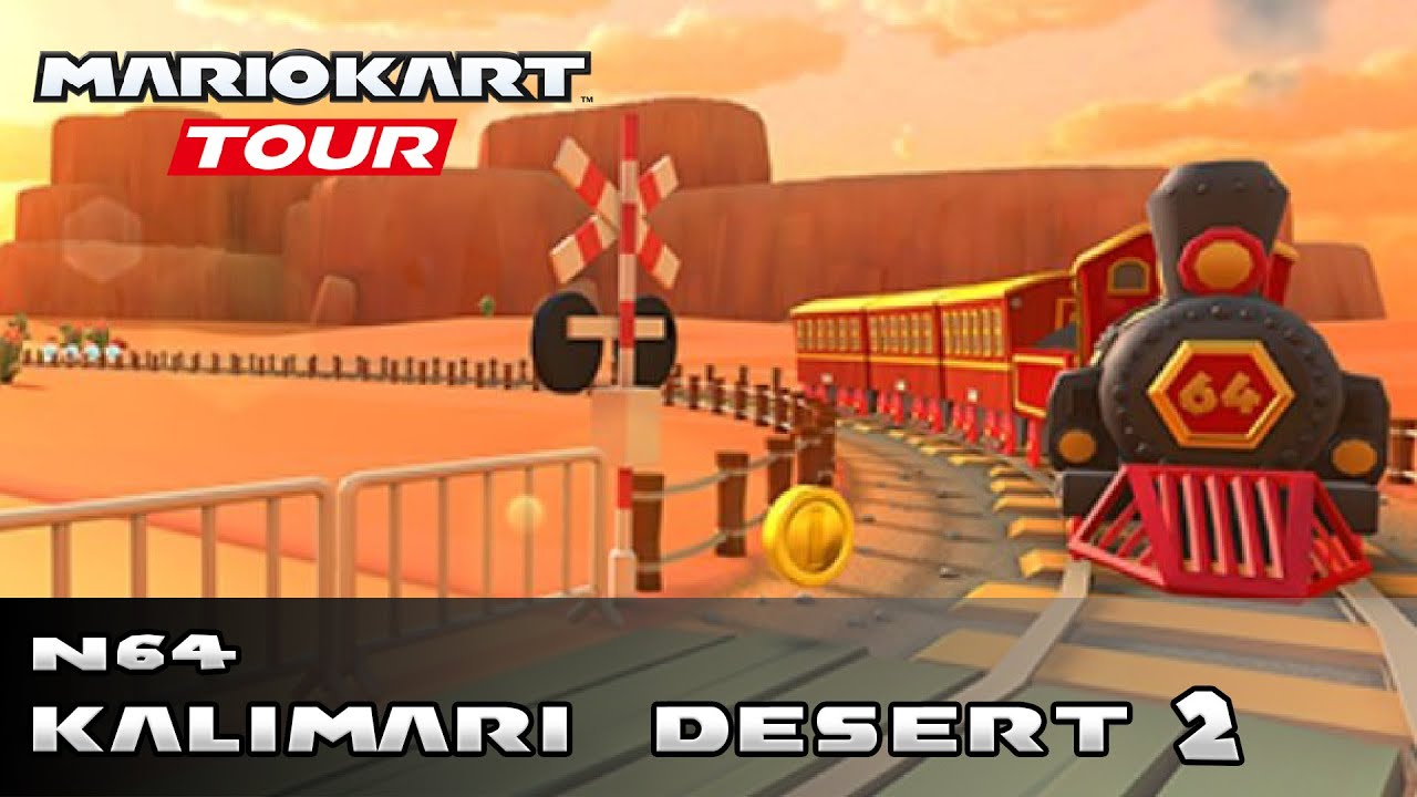 Mario Kart Tour - N64 Kalimari Desert 2 (All Variants) - YouTube