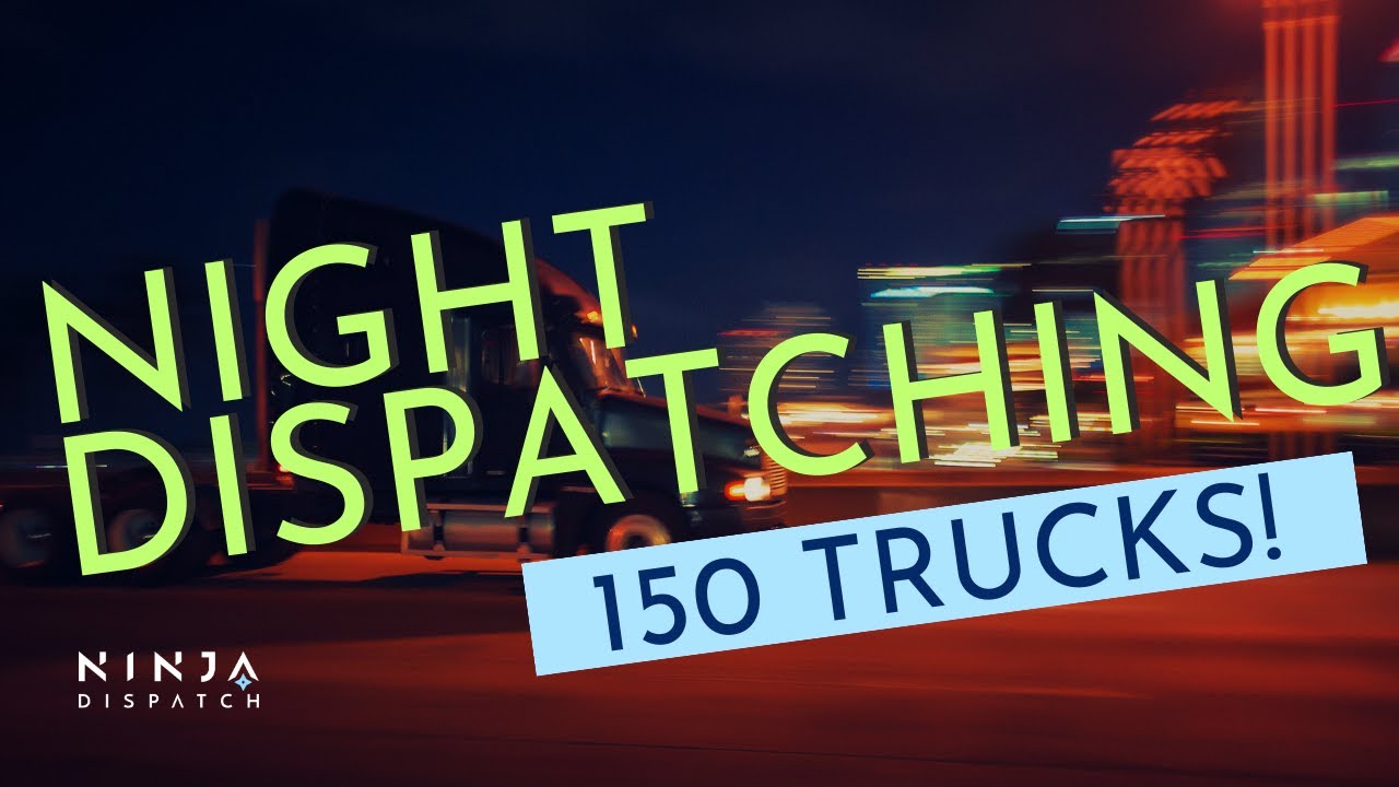 Ninja Dispatch Delivers a Worry-Free Night Dispatch Solution for ...