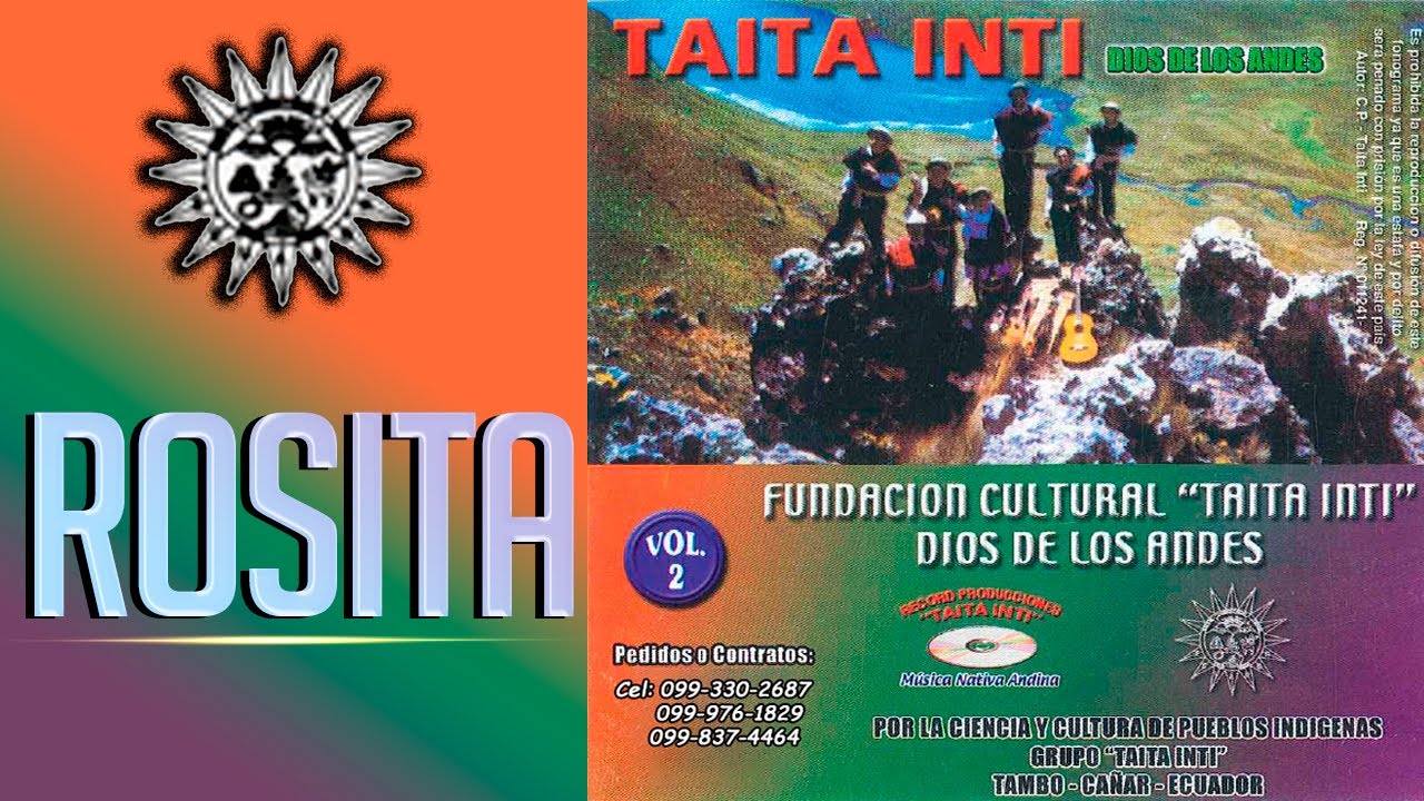 TAITA INTI - Rosita Vol. 2 (Audio Official) - YouTube