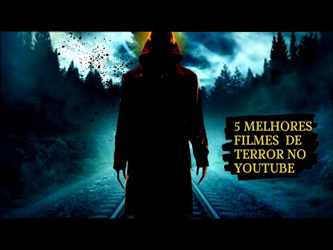 ✅ TERROR no YOUTUBE 5 FILMES ASSUSTADORES para ver HOJE - filmes completos e dublados no YouTube