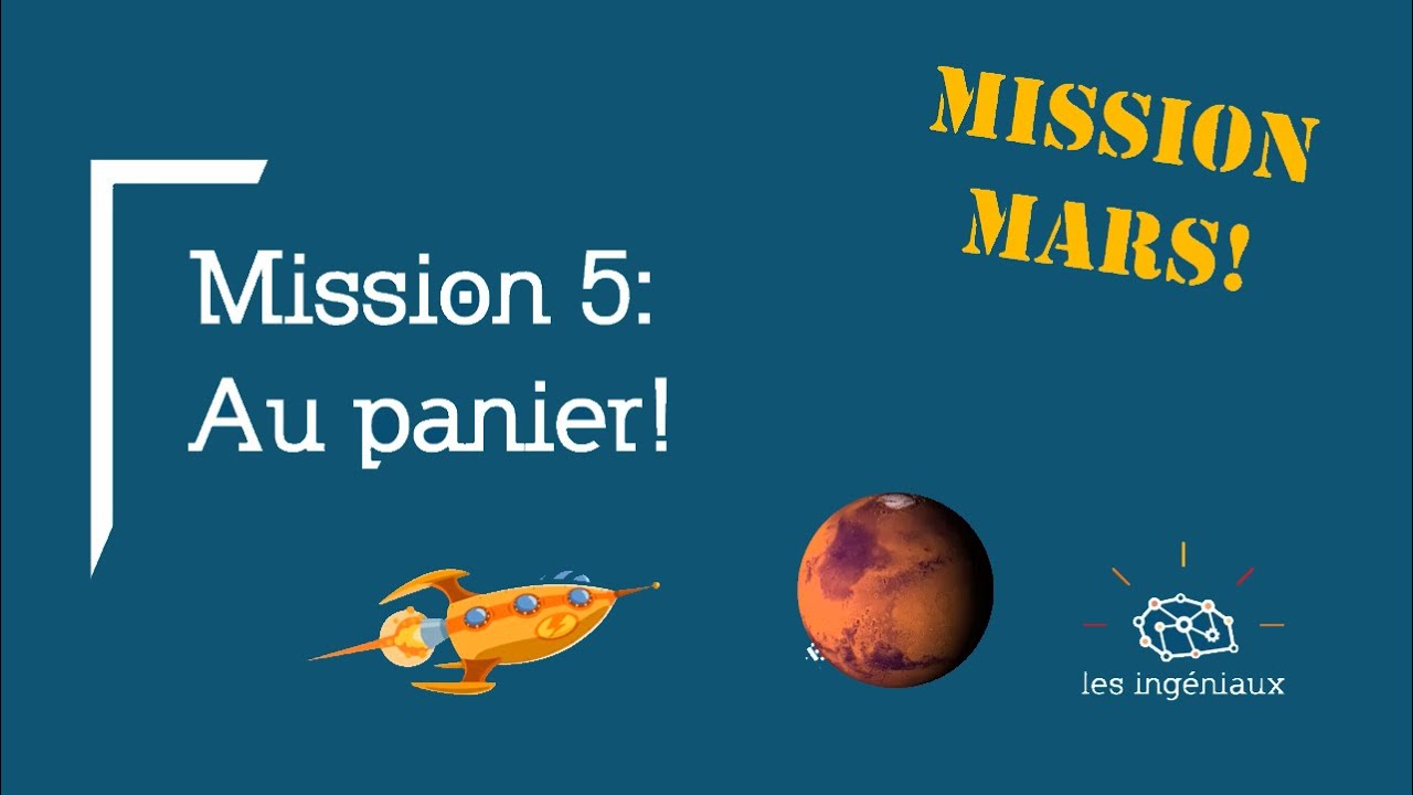 Mission 5 - Atelier Scratch - "Mission Mars" - Les Ingéniaux - YouTube