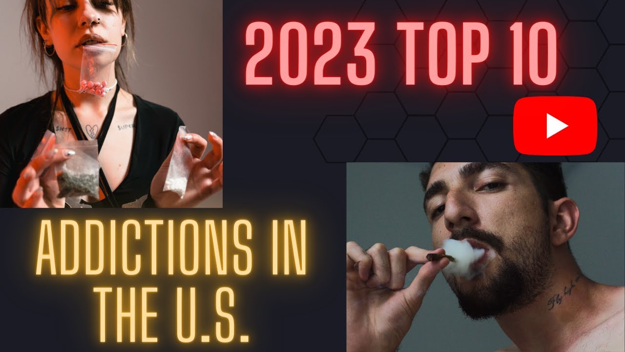 These Are the Top 10 Addictions in the U.S. - YouTube