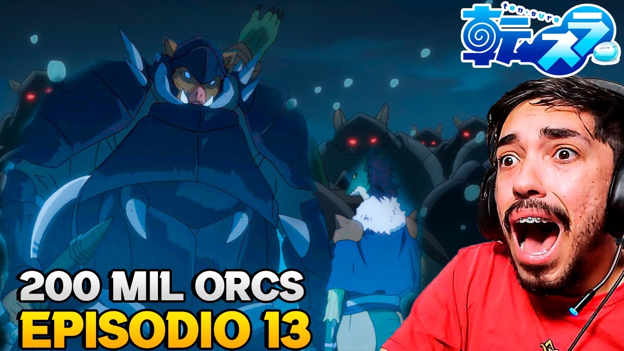 A BATALHA CONTRA OS 200 MIL ORCS COMEÇA | TENSEI SHITARA SLIME DATTA ...