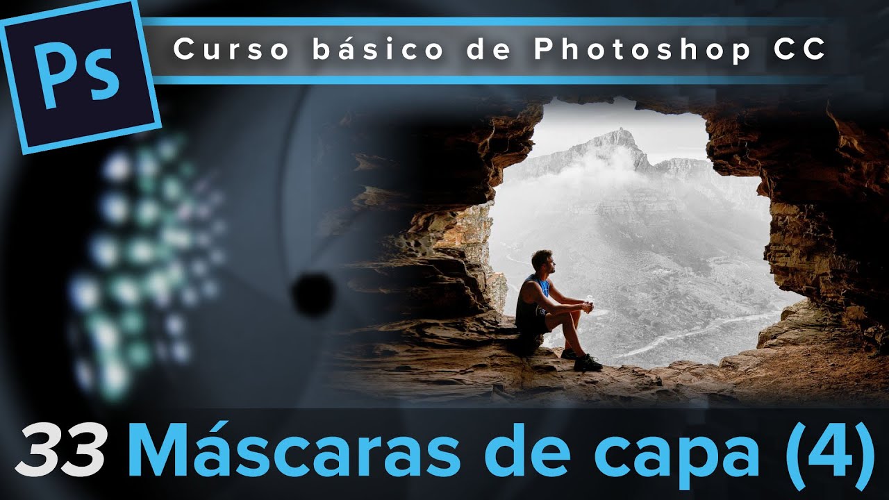33. Máscaras de capa (4) (Curso básico de Photoshop CC) - YouTube