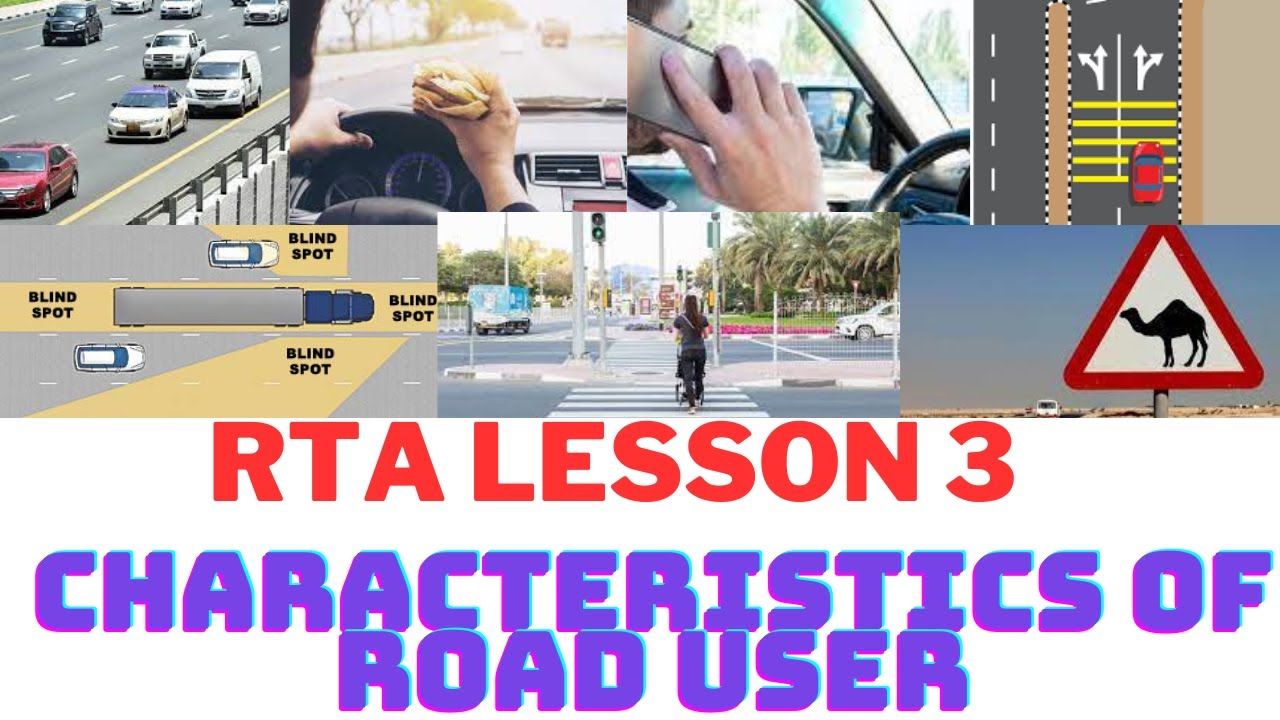 RTA Lecture Lesson 3 | Characteristics Of Road User | Online Lesson ...
